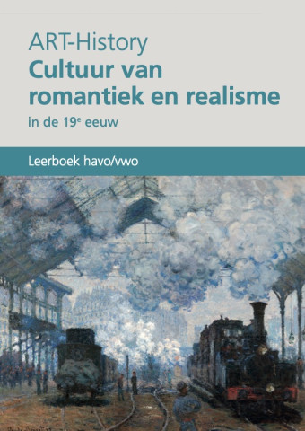 ART-History, 4 Cultuur van romantiek en realisme - Leerboek ...